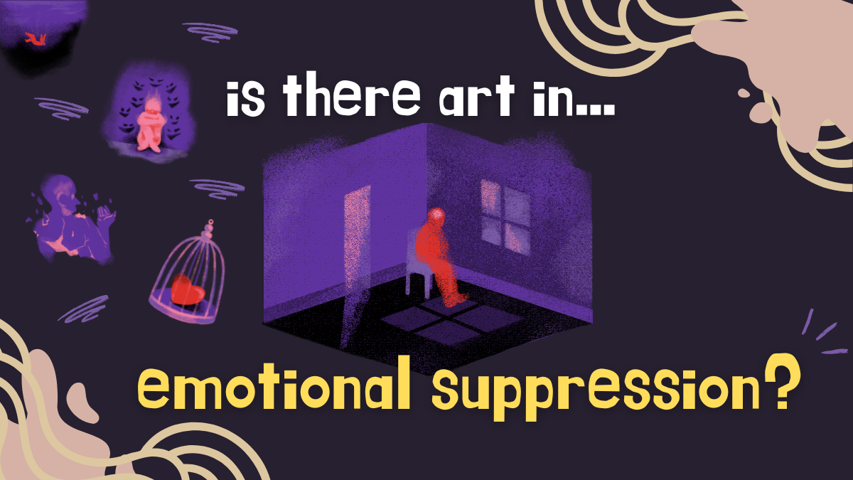 Is there Art in Emotional Suppression? - Your Guide to the Big City