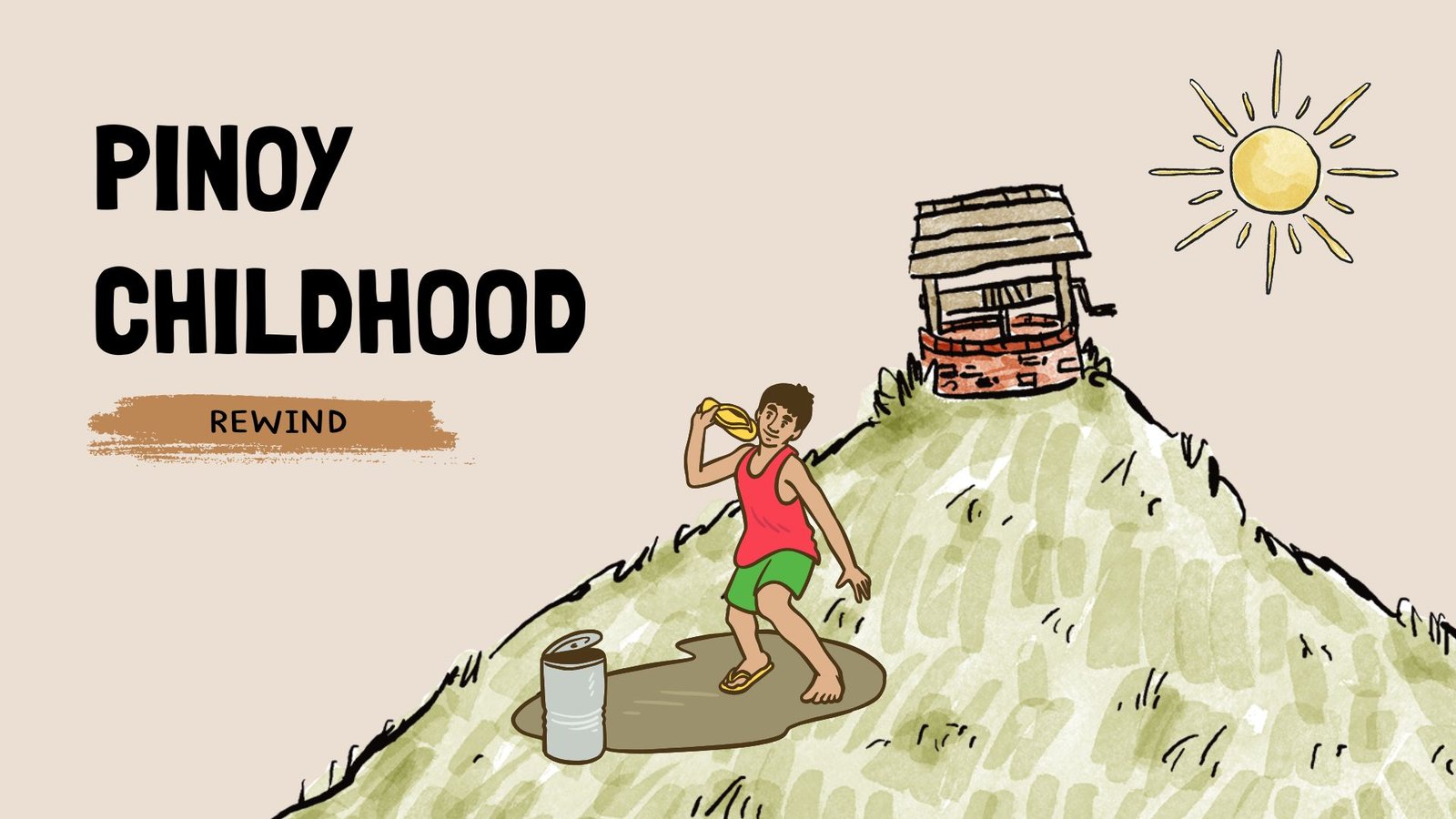 The Good Old Days: Pinoy Childhood Rewind - Your Guide to the Big City